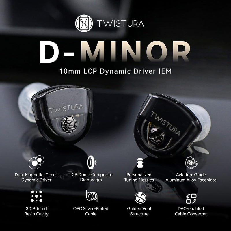 TWISTURA D-Minor IEM Earphones